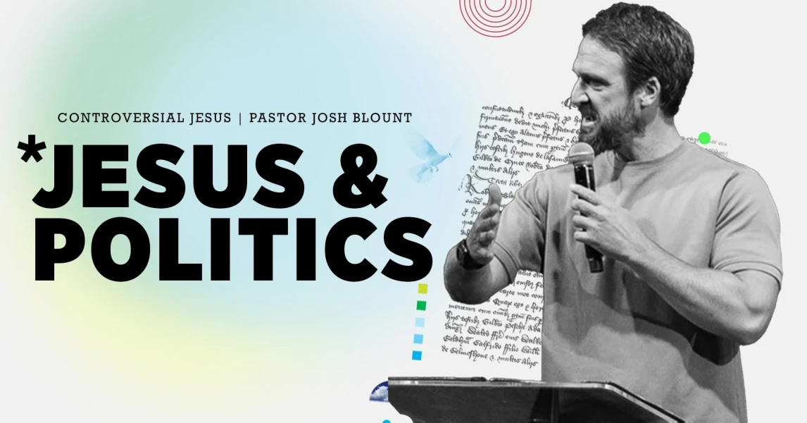 Jesus & Politics | New Song Church